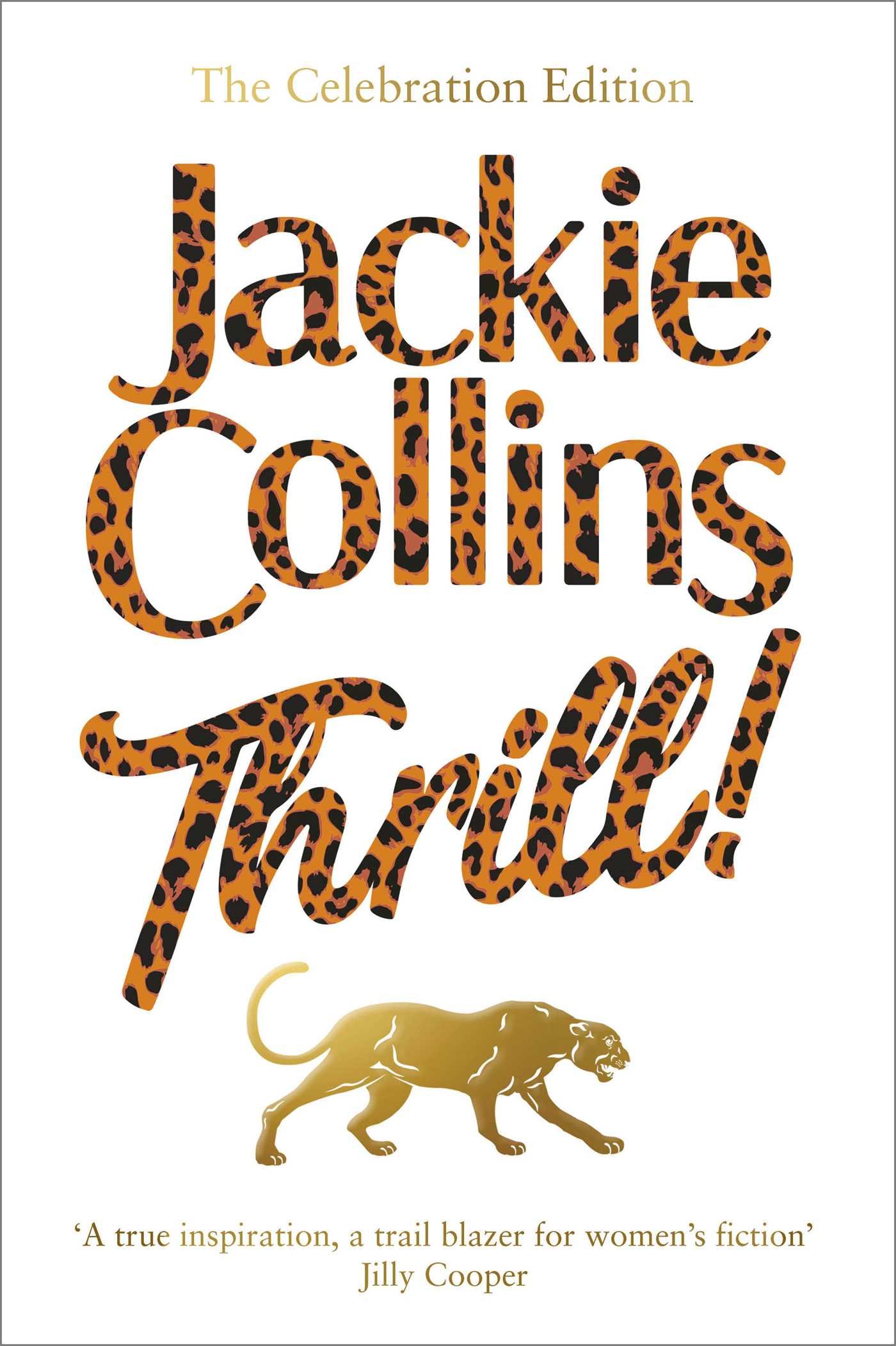 Thrill!: JACKIE COLLINS: 9781471167058: Amazon.com: Books