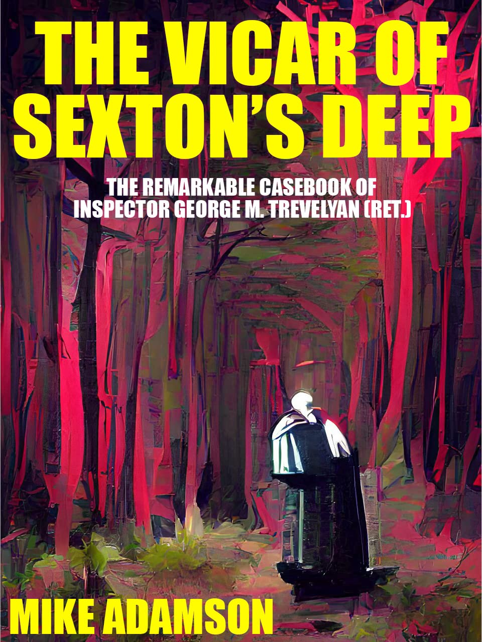 The Vicar of Sexton's Deep - Kindle edition by Adamson, Mike . Mystery ...