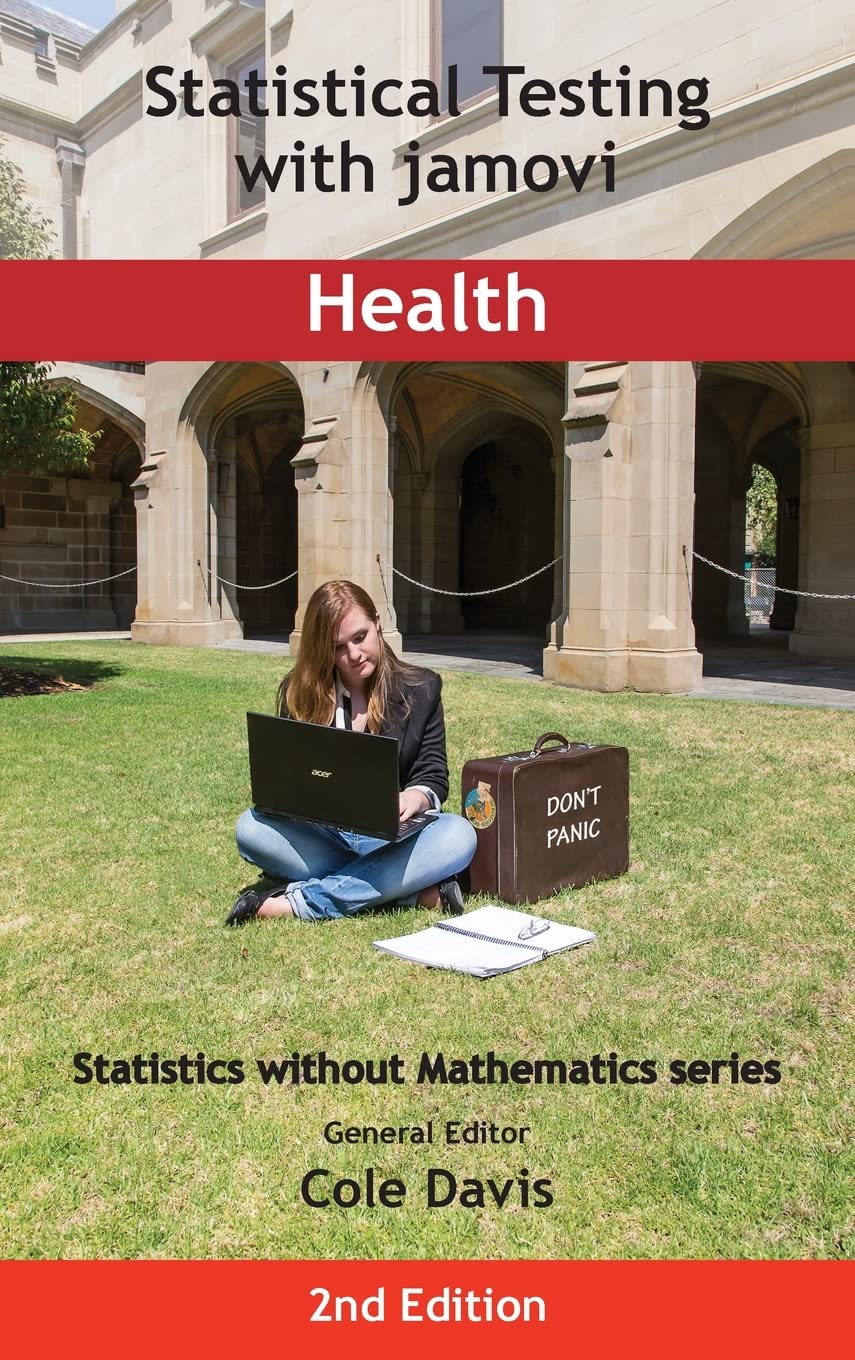 Amazon.com: Statistical Testing with jamovi Health: Second Edition ...
