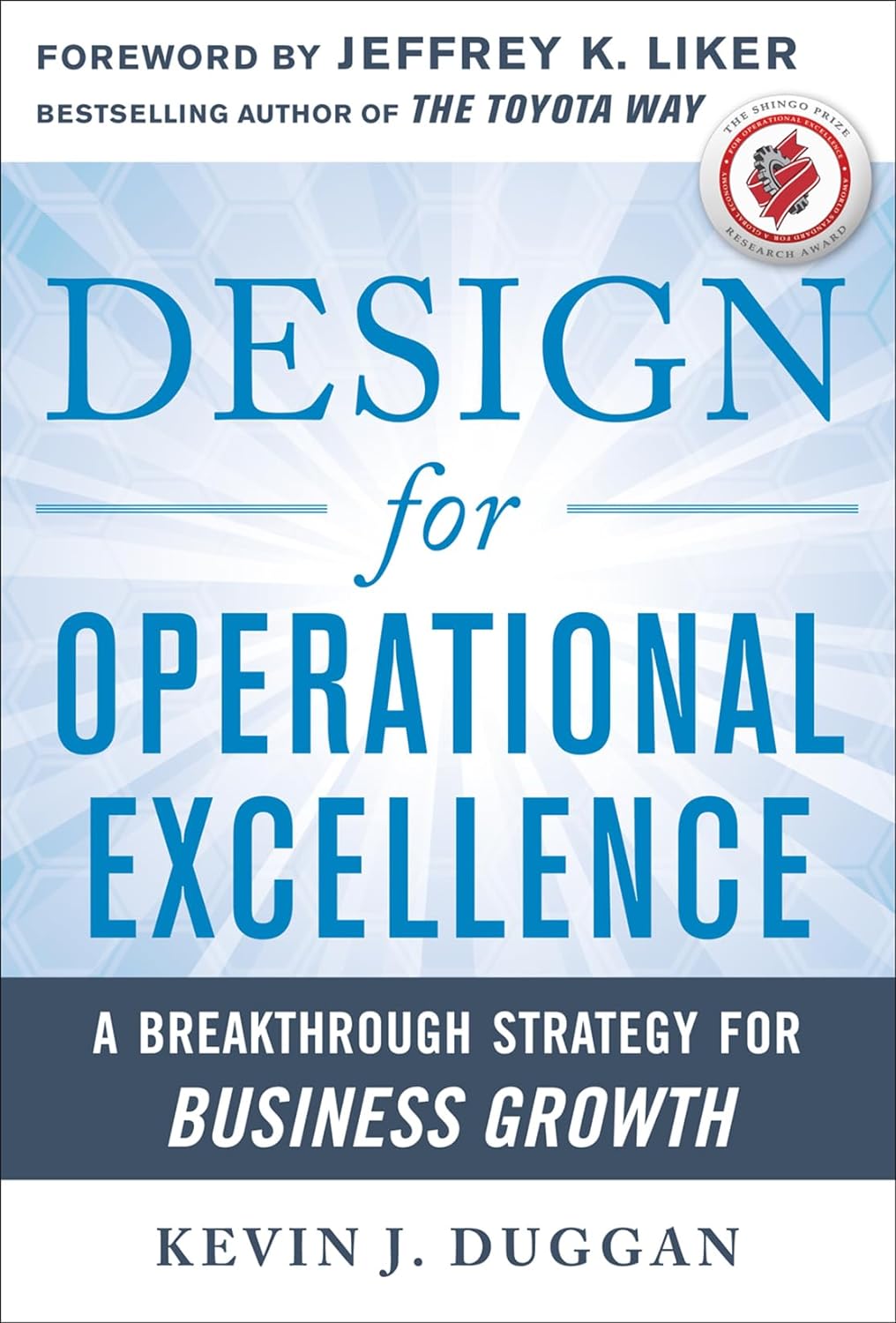 Design for Operational Excellence: A Breakthrough Strategy for Business ...