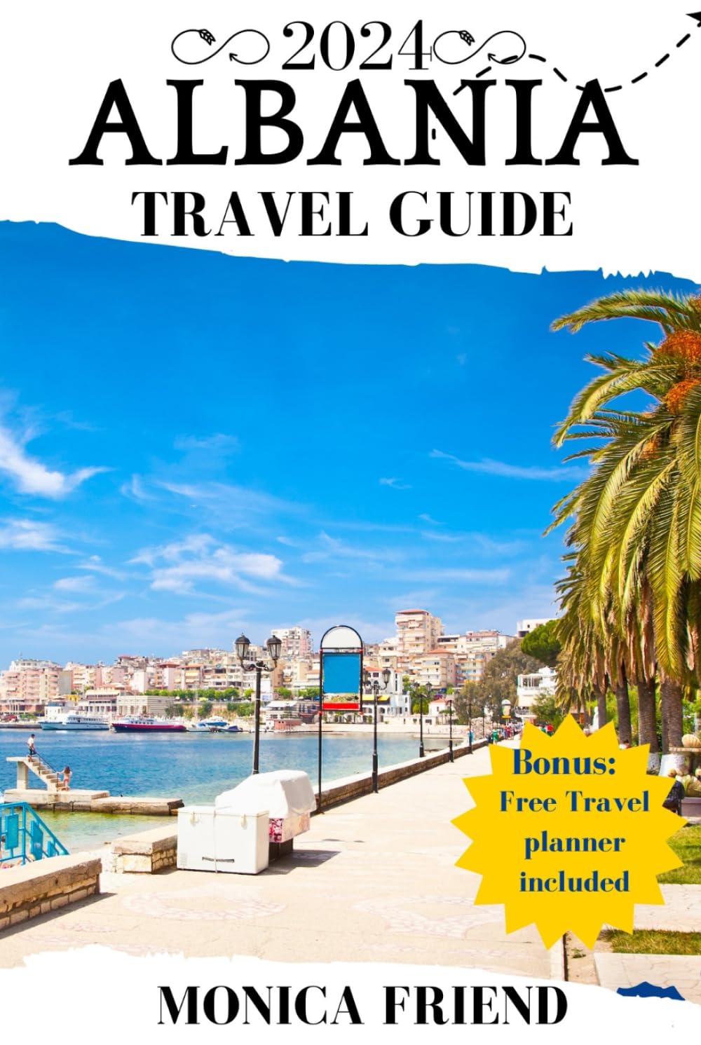 Albania Travel Guide: Your Ultimate Travel Companion For 2024 And ...