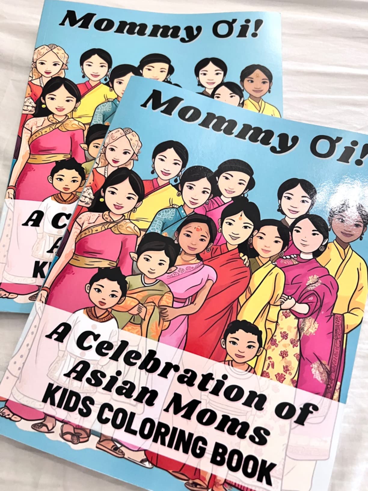Mommy Ơi! A Celebration of Asian Moms - Kids Coloring Book ...