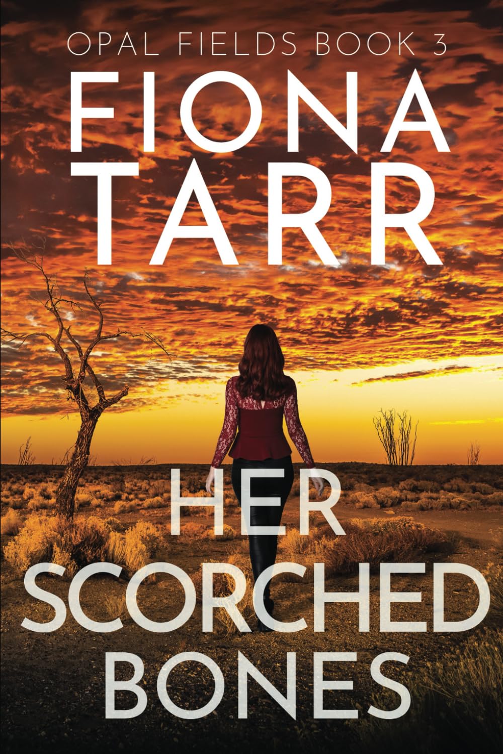 Her Scorched Bones : Tarr, Fiona: Amazon.com.au: Books