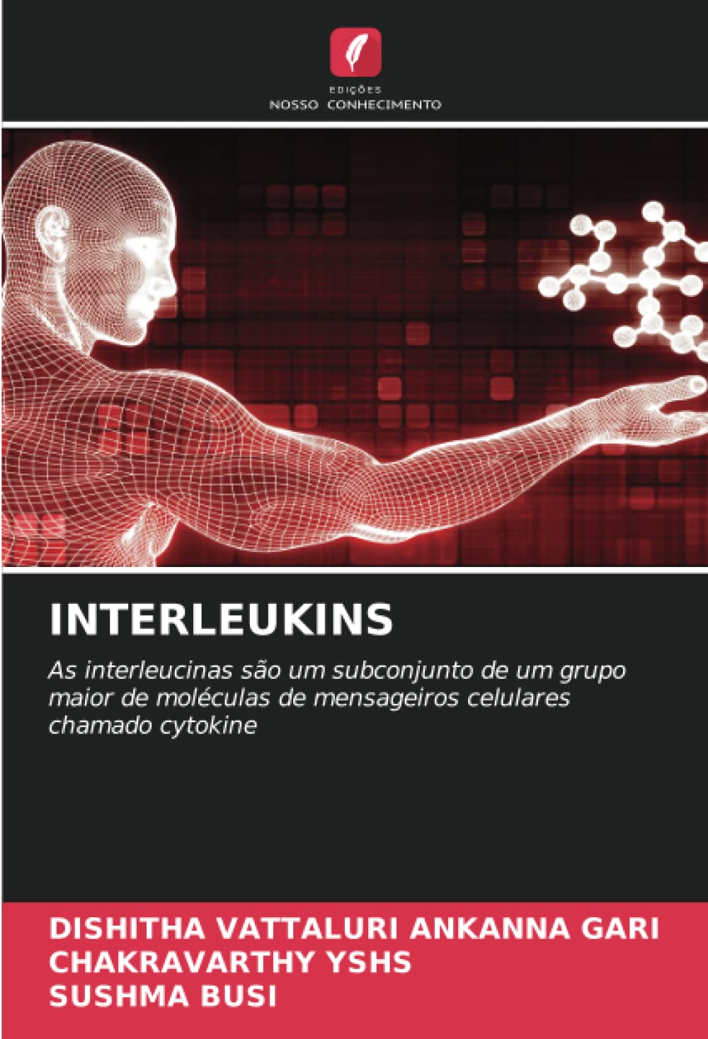 Buy INTERLEUKINS: As interleucinas são um subconjunto de um grupo maior ...