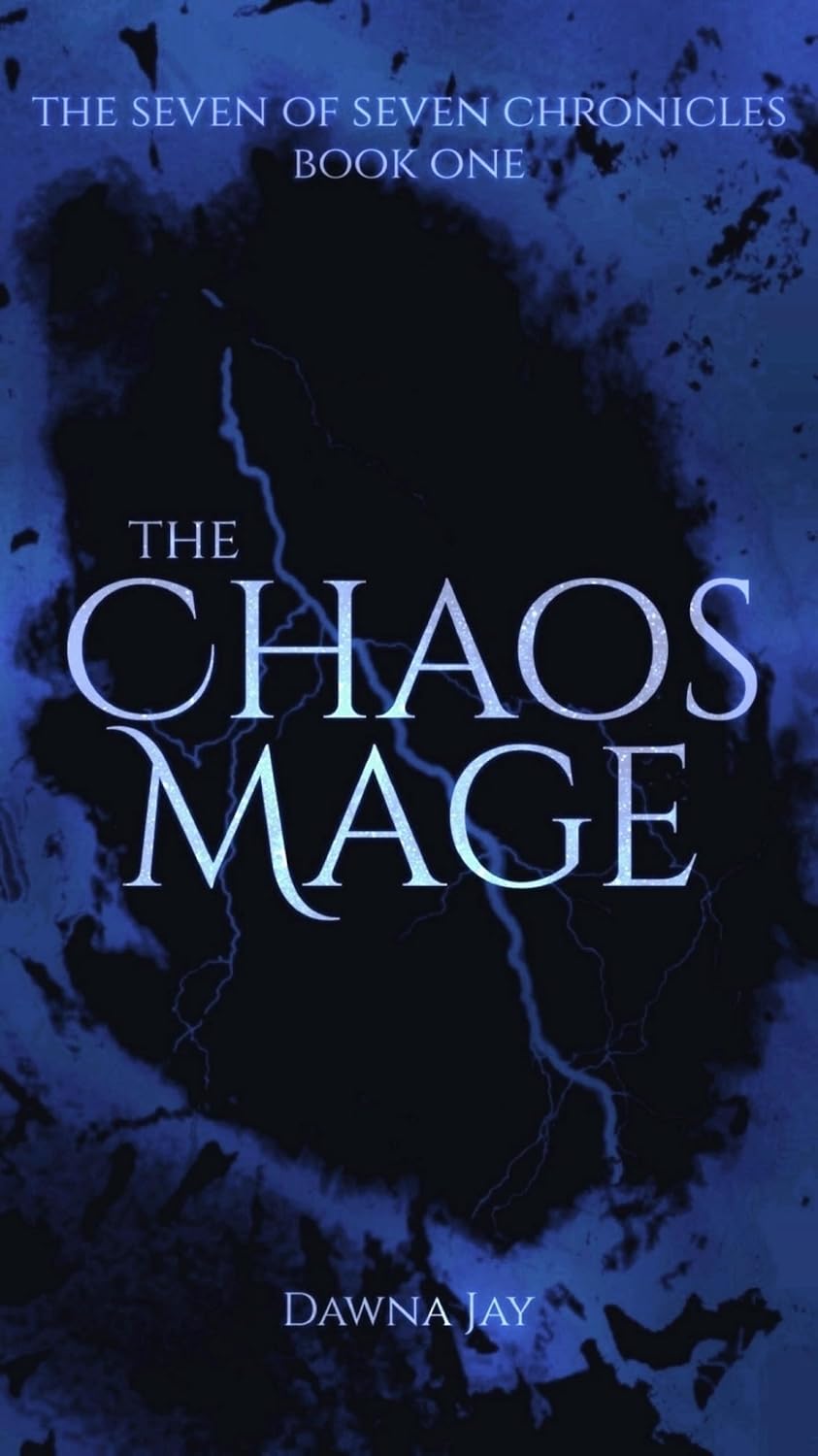 Amazon.com: The Chaos Mage (The Seven of Seven Chronicles Book 1) eBook ...
