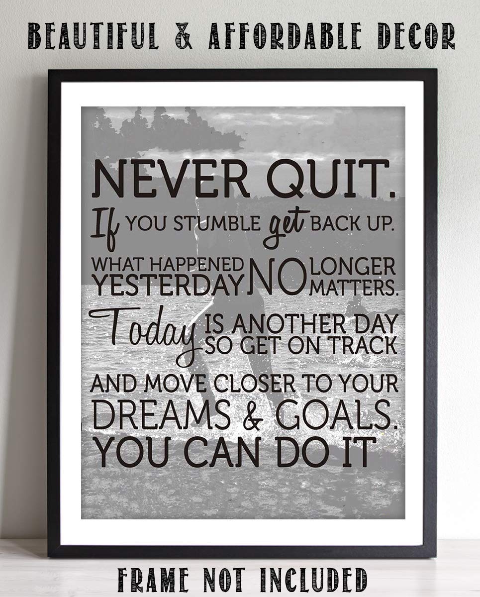 Buy 34;Never Quit- You Can Do It!- Motivational Wall Art Sign- 8 x 10 ...