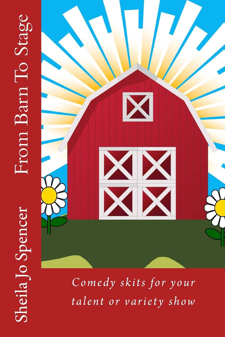 From Barn To Stage: Comedy skits for your talent or variety show ...
