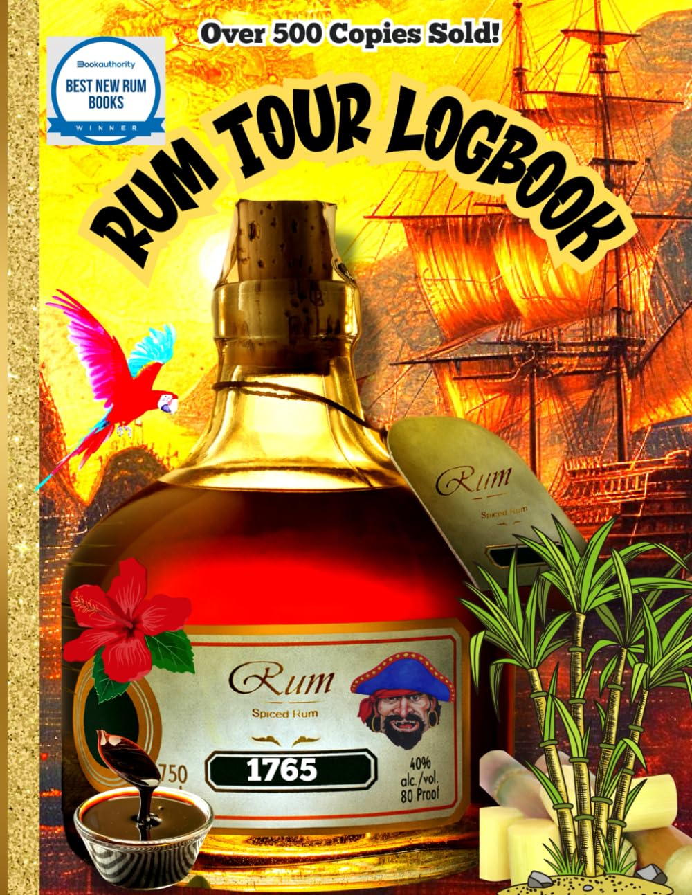 Rum Tour Logbook-: rum tasting journal distillers guide to rum ...