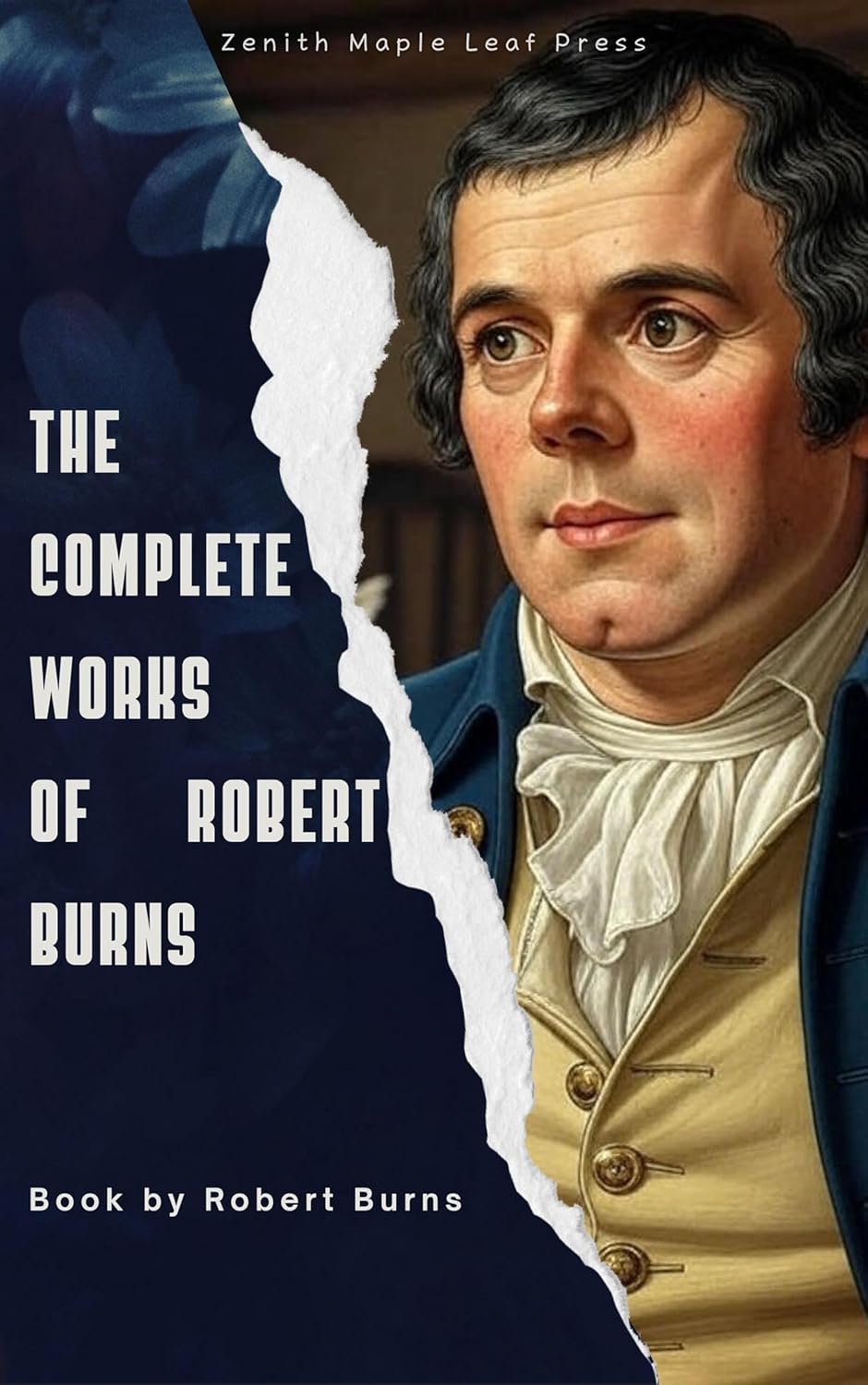 Amazon.com: The Complete Works of Robert Burns eBook : Burns, Robert: Books