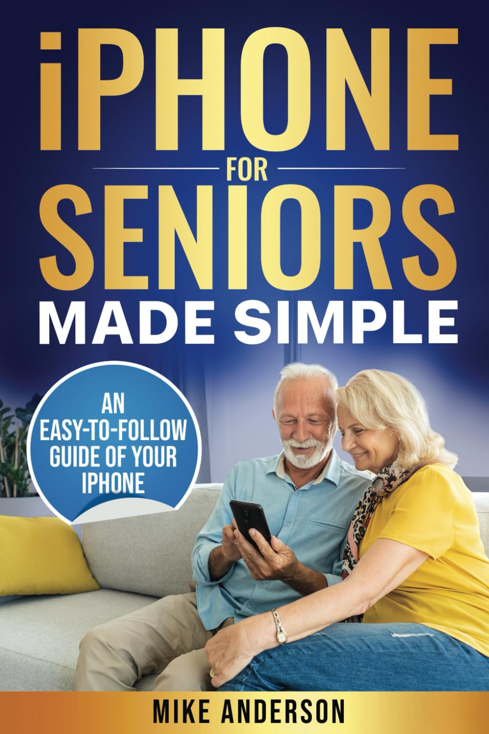 Amazon.com: iPhone for Seniors Made Simple: An illustrated, easy-to ...