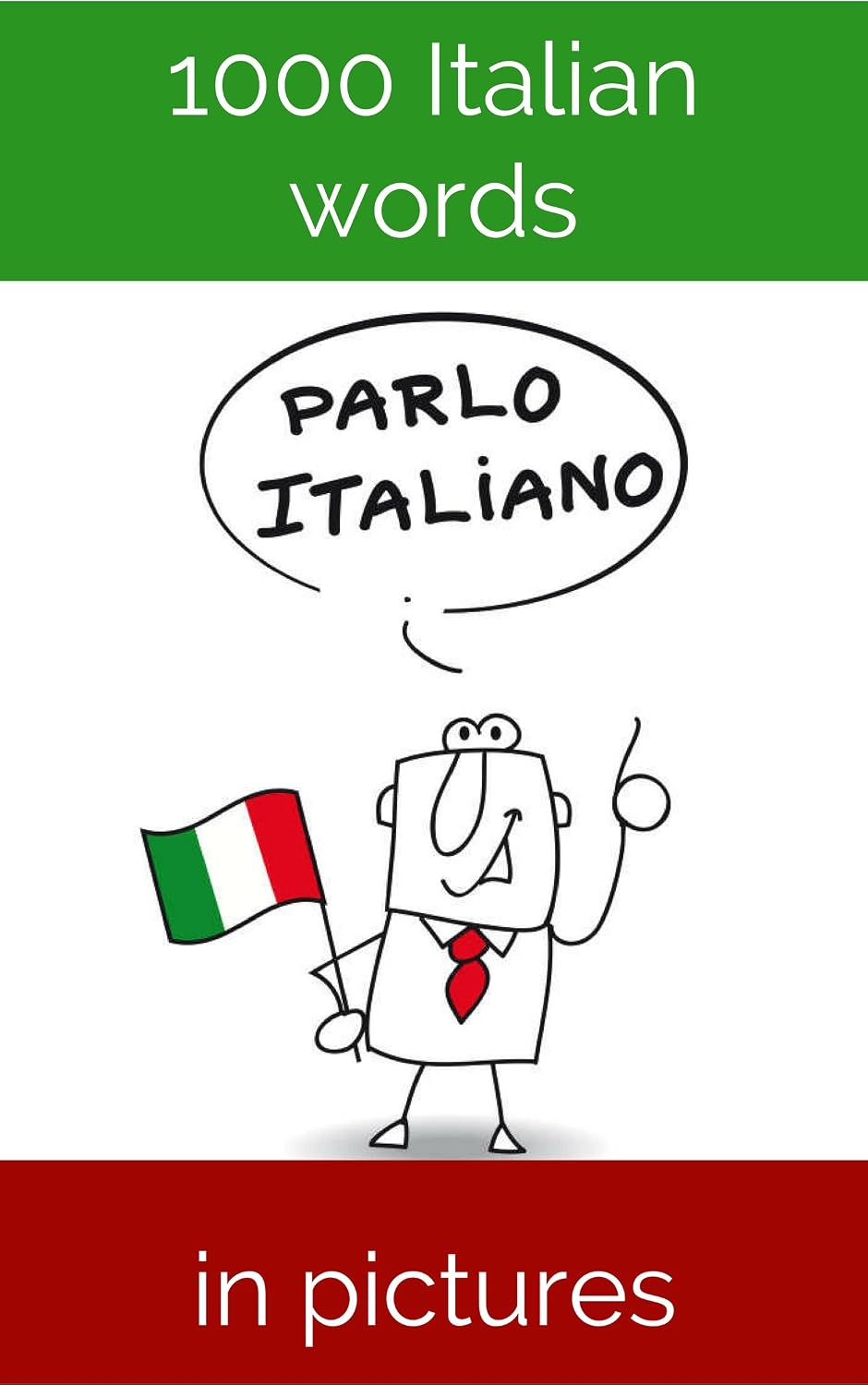 1000 Italian words in pictures: for visual learners (Italian Edition ...