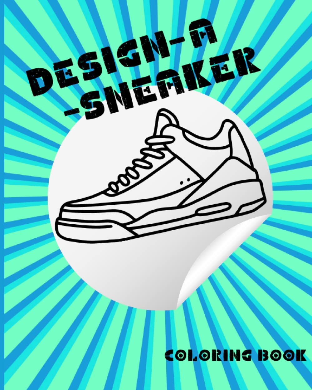 Design a sneaker coloring book: 12 shoes templates to spark your ...