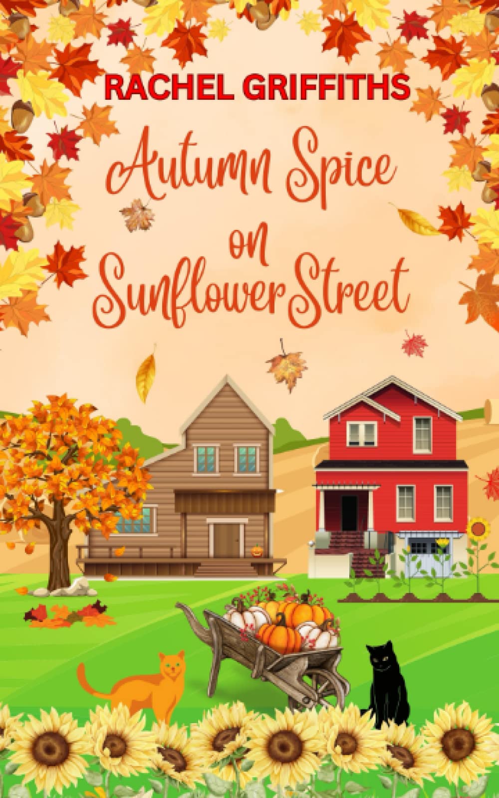 Amazon.com: Autumn Spice on Sunflower Street: A delightfully cosy and uplifting read ...