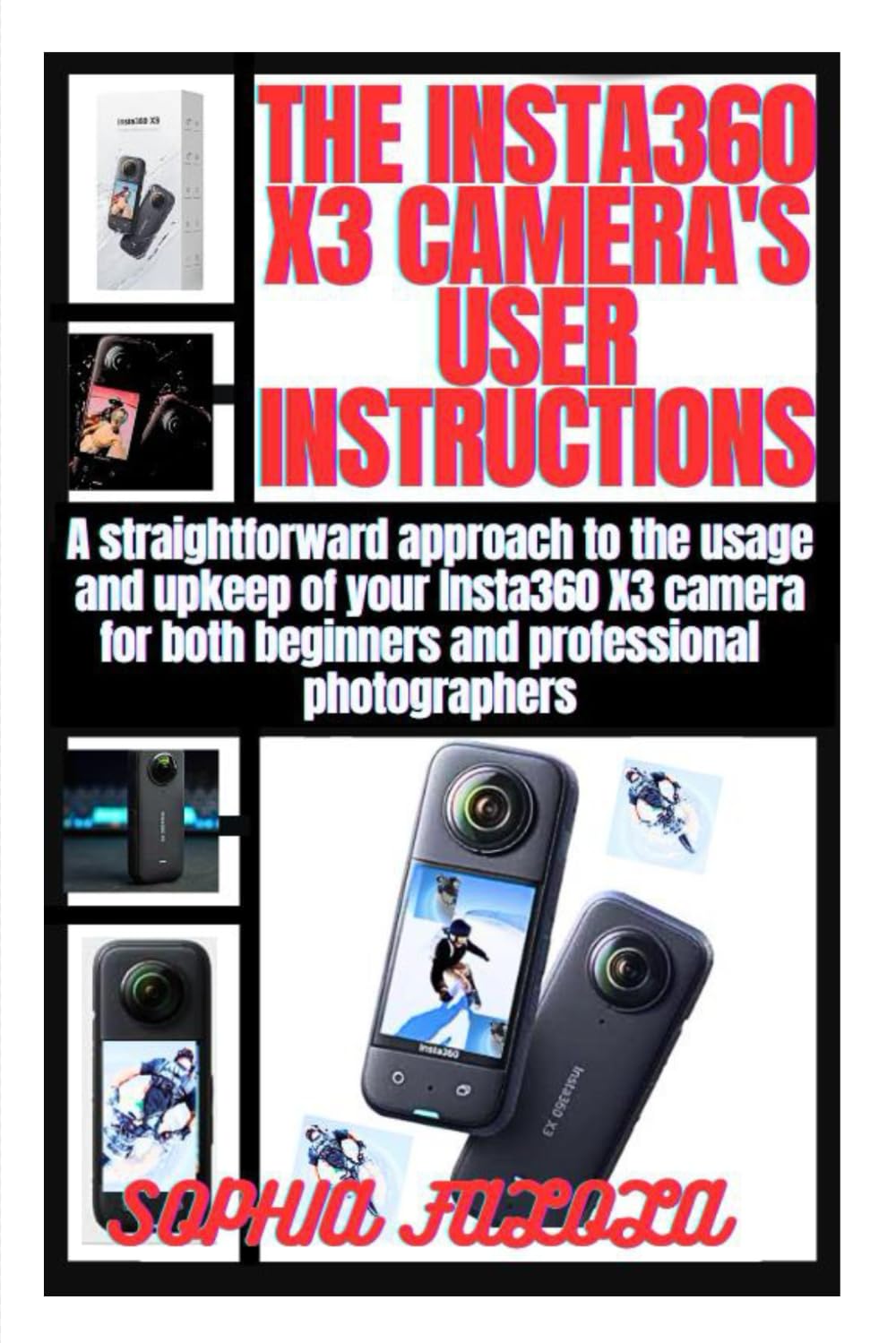 Amazon.com: The Insta360 X3 camera's user instructions: A ...