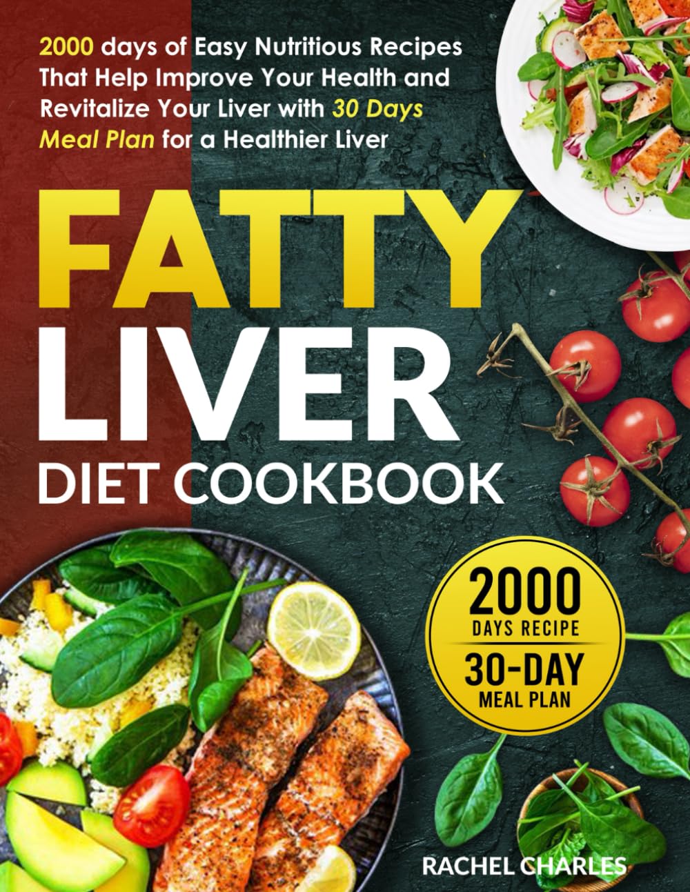 Fatty Liver Diet Cookbook: 2000 days of Easy Nutritious Recipes That ...