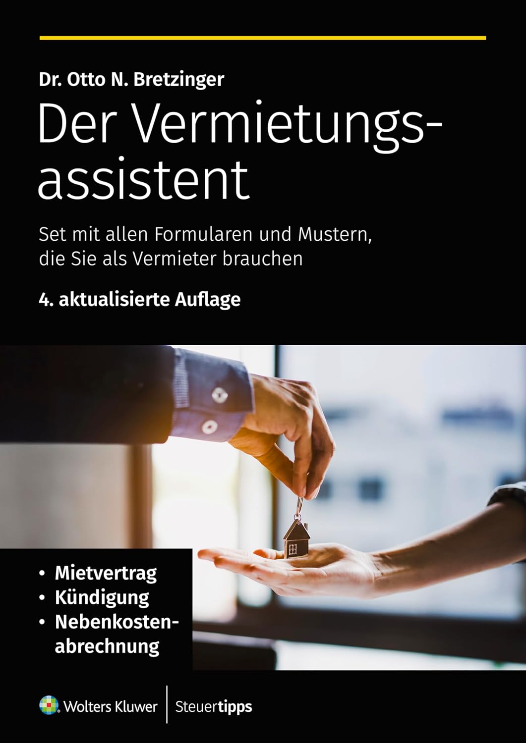 Der Vermietungsassistent: Set mit allen Formularen und Mustern, die Sie ...