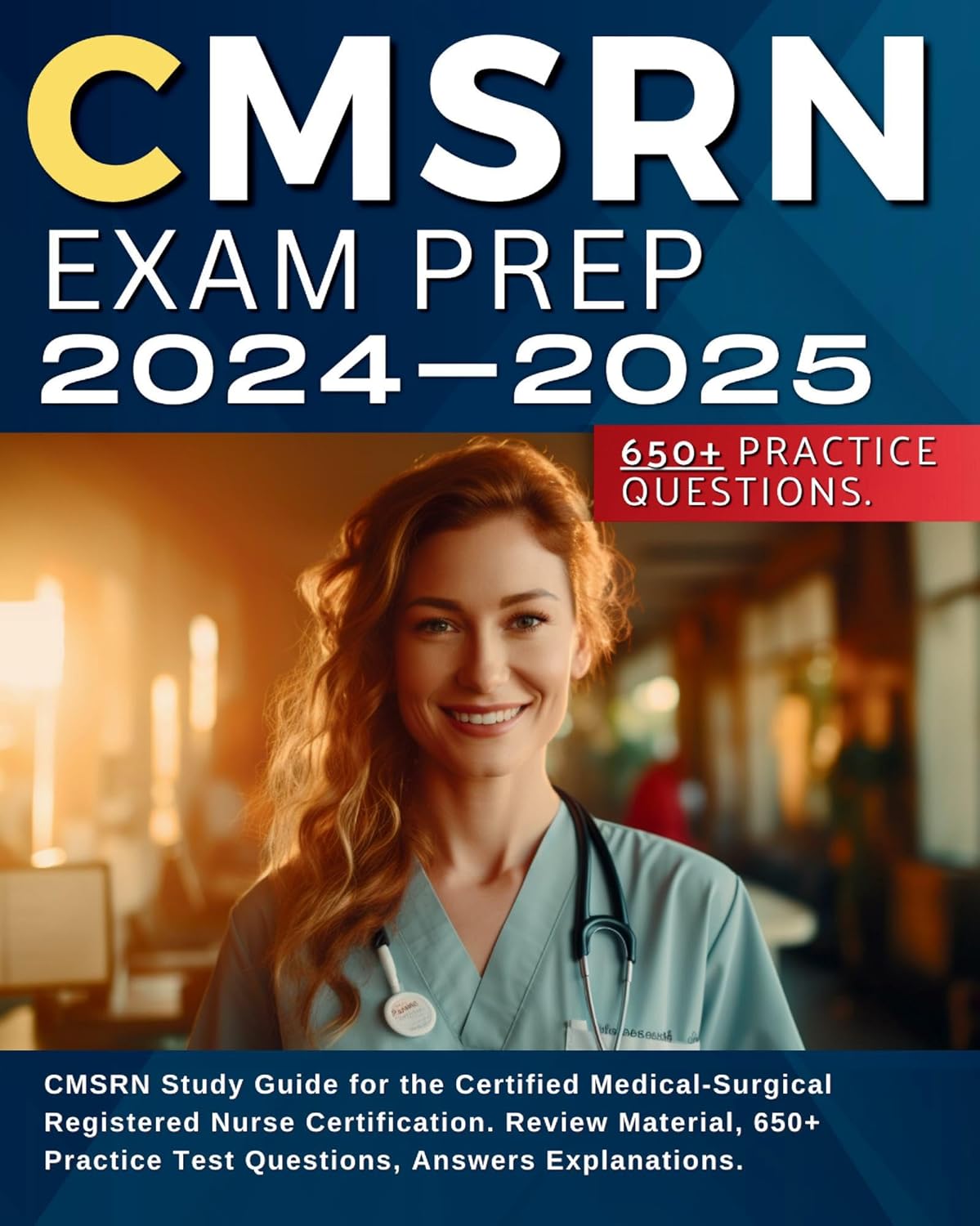 Buy CMSRN Exam Prep 2024-2025: All in One CMSRN Exam Study Guide for ...