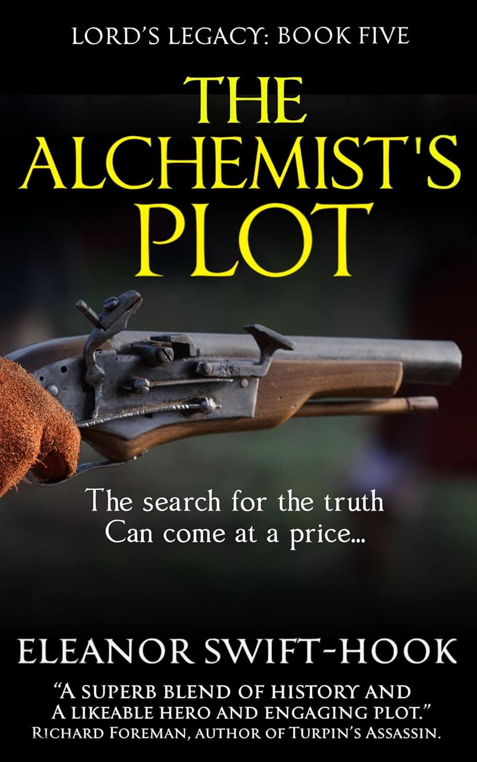 Amazon.com: The Alchemist's Plot (Lord's Legacy Book 5) eBook : Swift ...