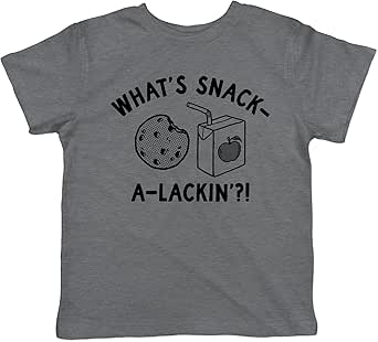 Amazon.com: Toddler Whats Snack A Lackin T Shirt Funny Snacktime Treat ...