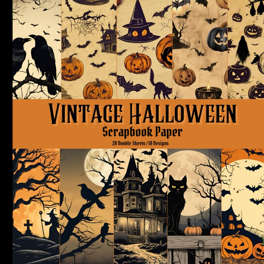 Vintage Halloween Scrapbook Paper: 20 Double Sided Decorative Spooky ...