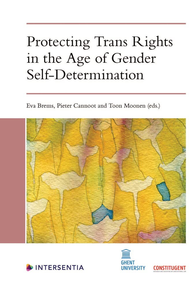 Buy Protecting Trans Rights in the Age of Gender Self-Determination ...