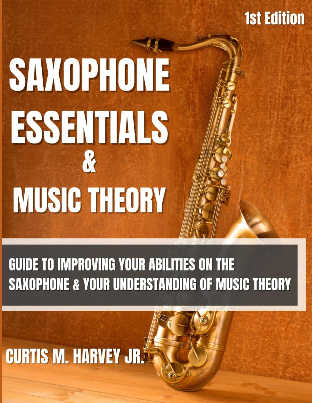 Amazon.com: Saxophone Essentials & Music Theory: Guide to improving ...