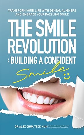 The Smile Revolution: Building a Confident Smile: A Practical Guide to ...