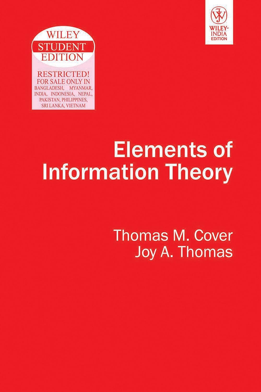 Elements of Information Theory: Thomas M. Cover: 9788126508143: Amazon ...