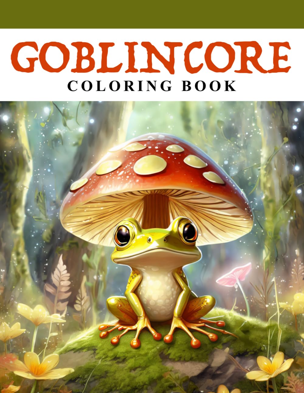 Amazon.com: Goblincore Coloring Book: A Whimsical Adventure of Mischief ...