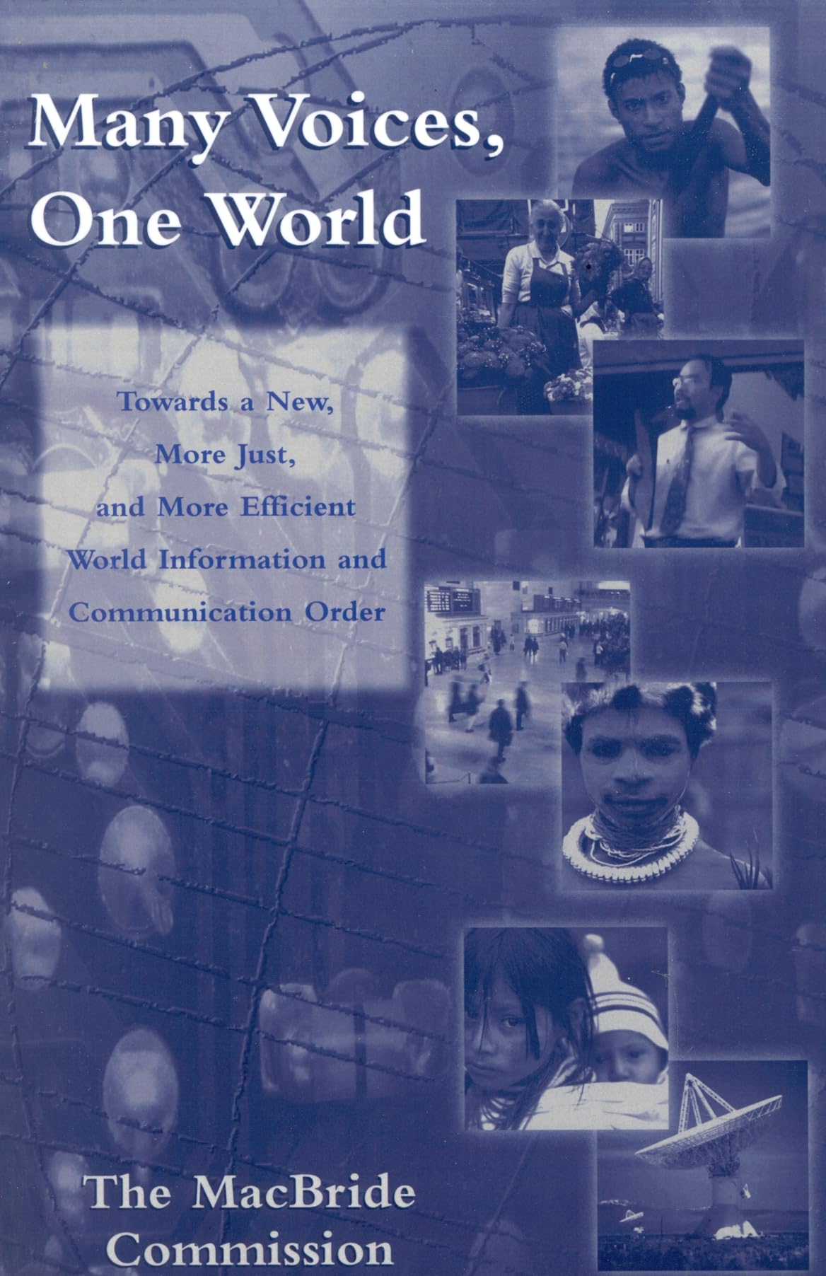 Amazon.com: Many Voices, One World: Towards a New, More Just, and More ...