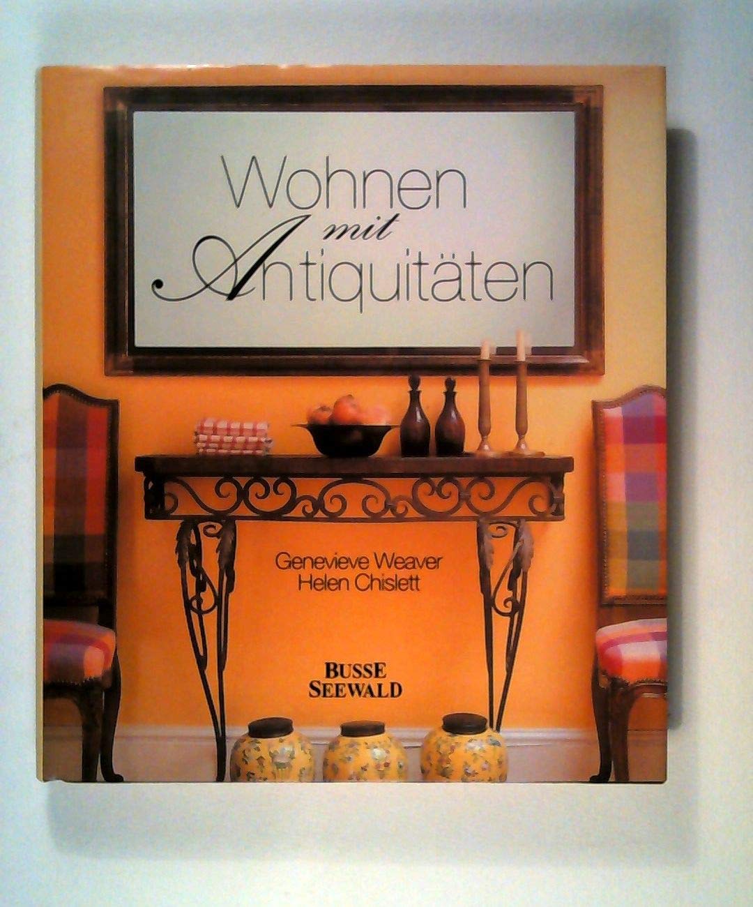 Amazon.com: Wohnen mit Antiquitäten. Guinevere Antiques.: 9783512032042 ...