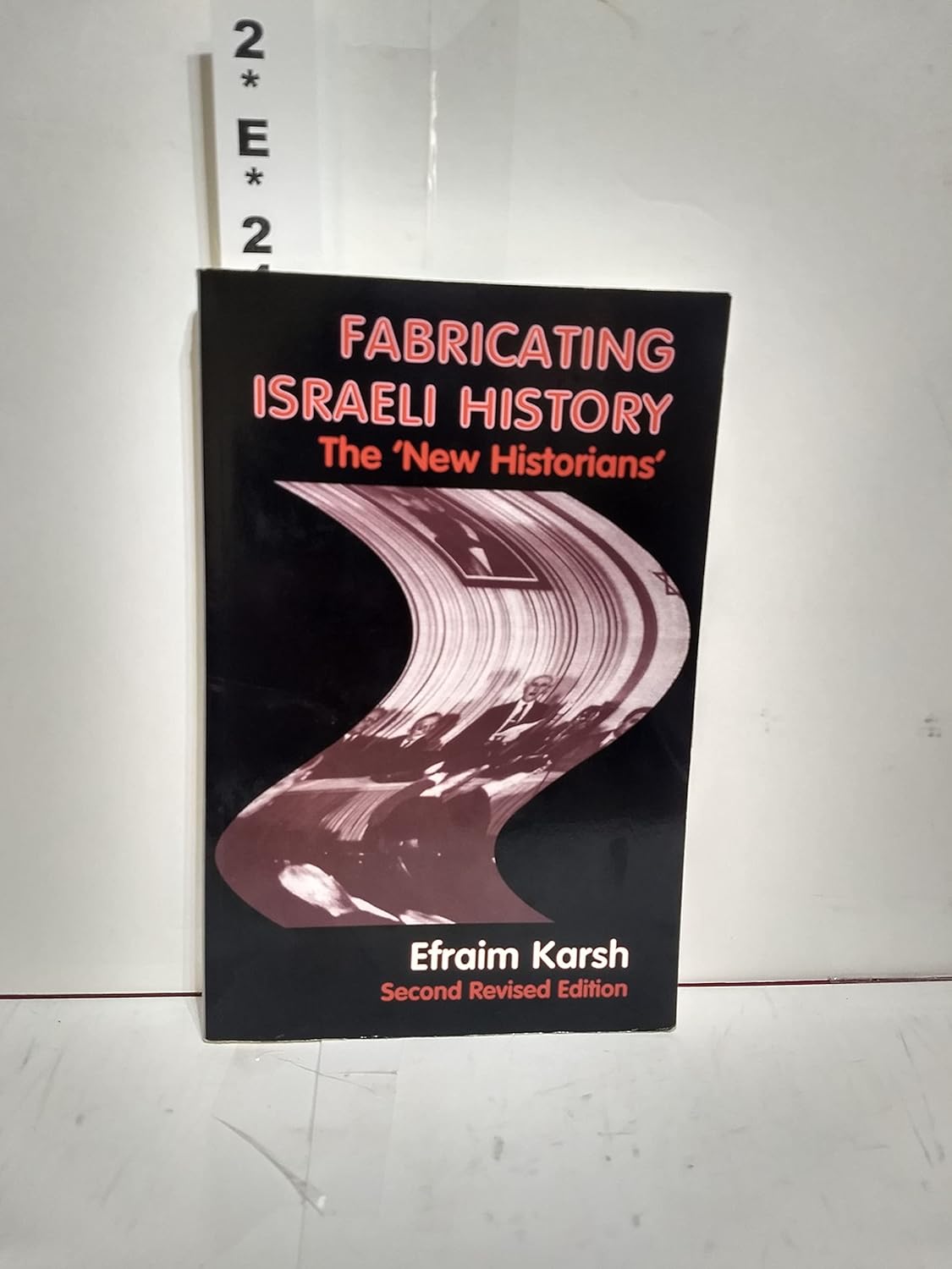Fabricating Israeli History: The 'New Historians': 10 (Israeli History ...