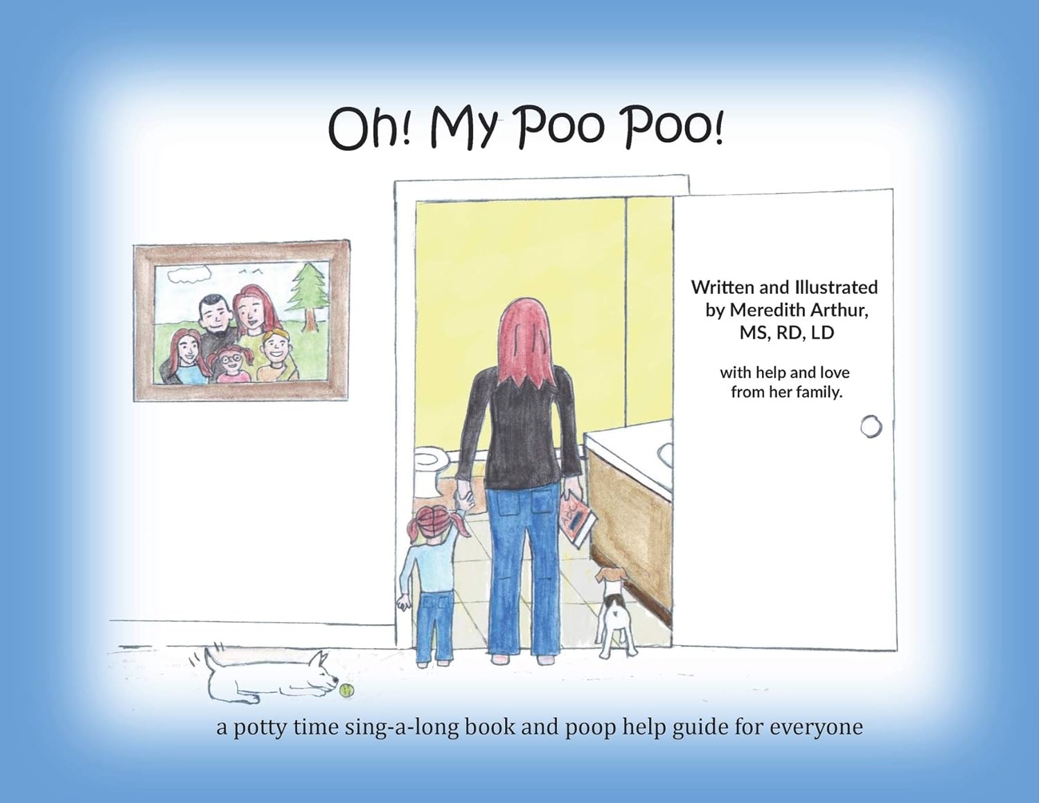 Oh! My Poo Poo!: a potty time sing-a-long book and poop help guide for ...