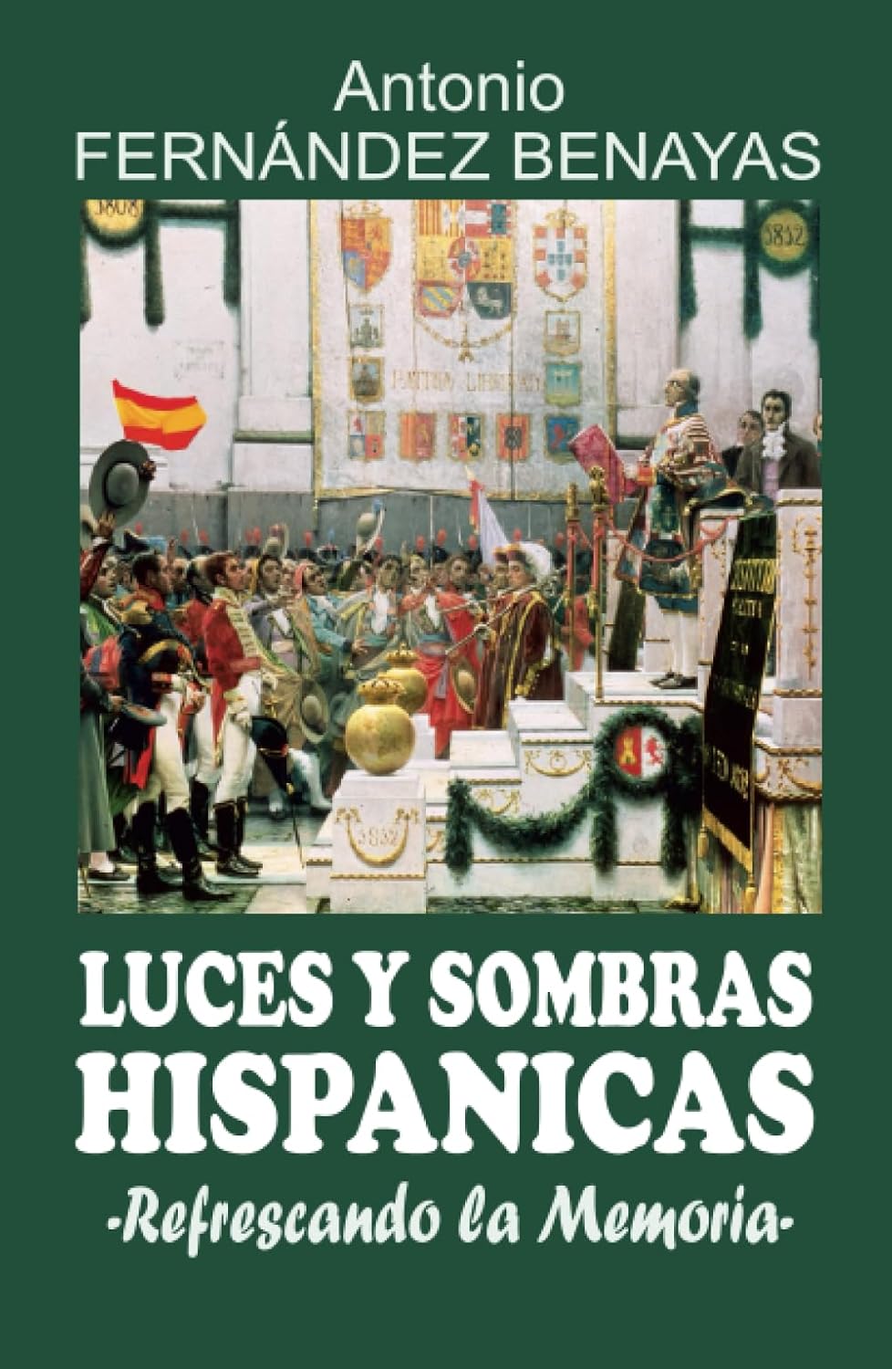 Amazon.com: LUCES Y SOMBRAS HISPÁNICAS: Refrescando la Memoria (Spanish ...