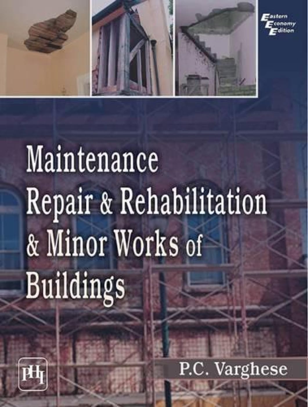 Buy MAINTENANCE REPAIR AND REHABILITATION AND MINOR WORKS Book Online ...