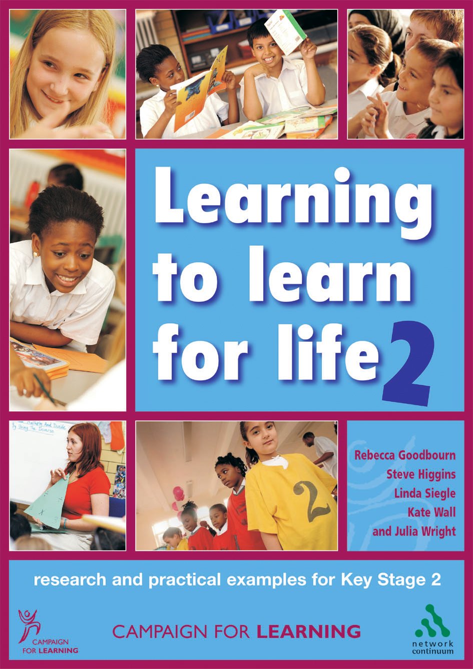 Learning to Learn for Life 2: Research and Practical Examples for Key ...
