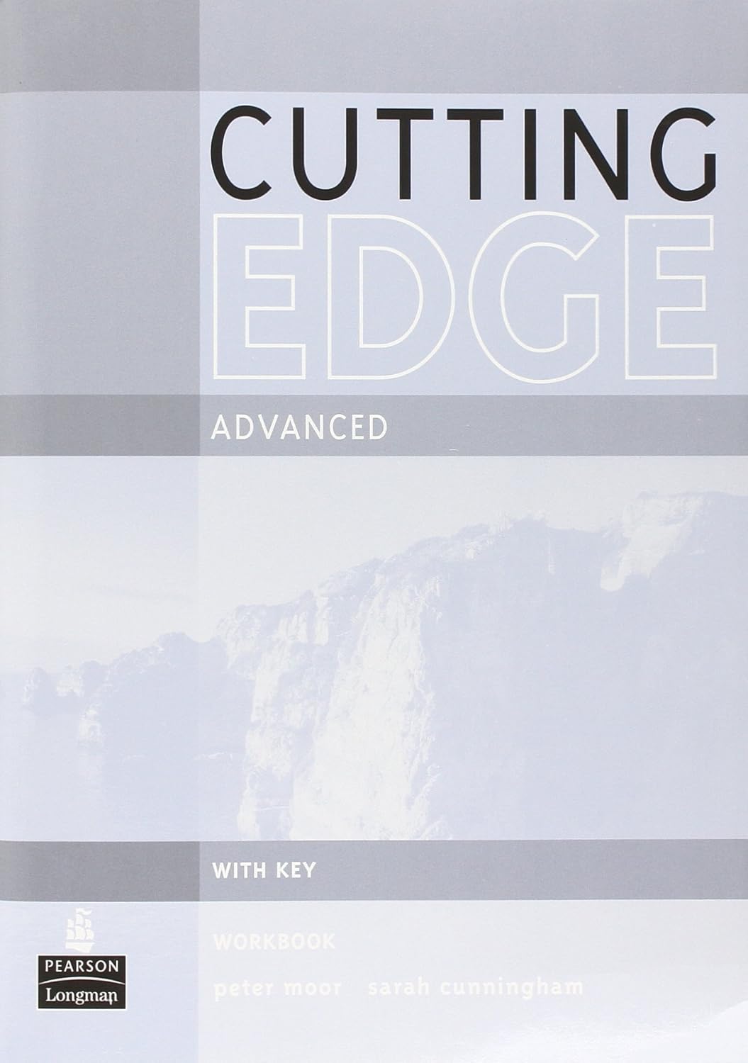 Cutting Edge Advanced Workbook With Key: Cunningham, Sarah ...