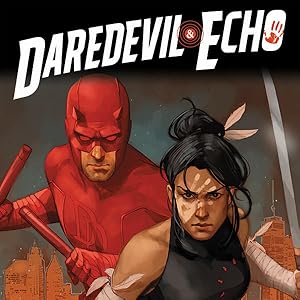 Amazon.com: Daredevil & Echo (2023-) #1 (of 4) eBook : Taboo, Earl, B., Noto, Phil, Noto, Phil ...