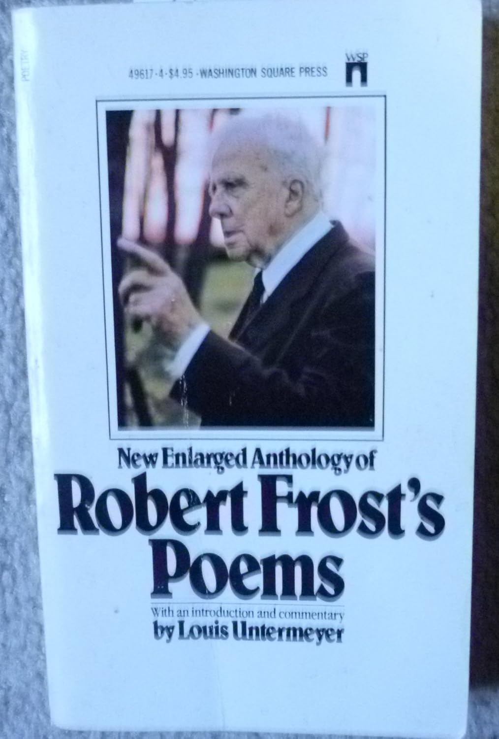 Robert Frost's Poems, New Enlarged Anthology Of: Robert Frost: Amazon ...