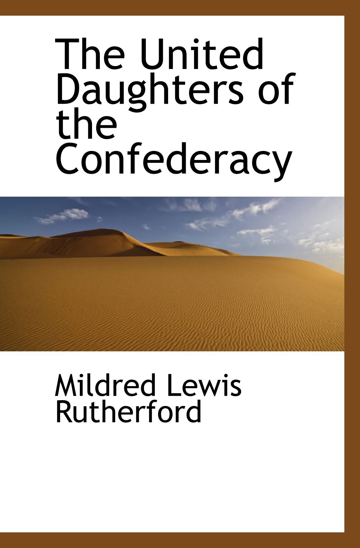 Amazon.com: The United Daughters of the Confederacy: 9781117711492 ...