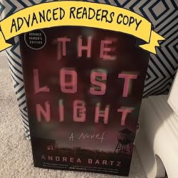 The Lost Night: A Novel: Bartz, Andrea: 9780525574712: Amazon.com: Books