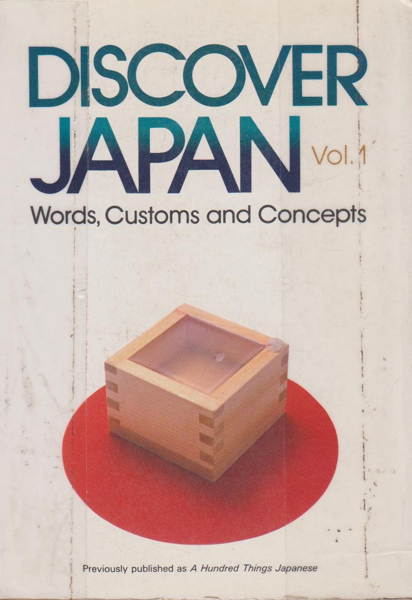 Discover Japan: Words, Customs and Concepts: Japan Culture Institute ...