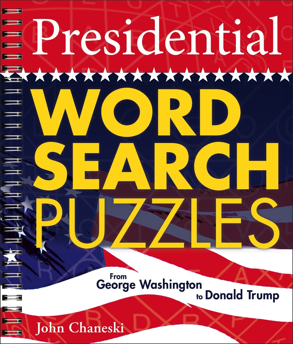 Presidential Word Search Puzzles: From George Washington to Donald ...
