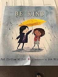 Be Kind (Be Kind, 1) by Zietlow Miller, Pat