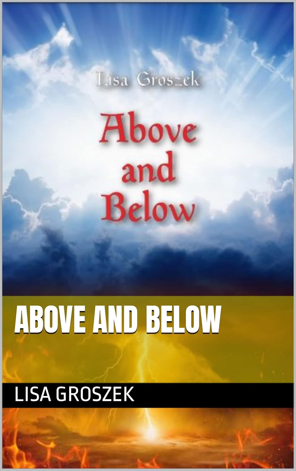 Above and Below (The Lonesome Isle Book 2) - Kindle edition by Groszek ...