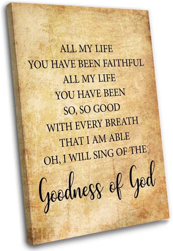 Amazon.com: Winduryi Goodness of God Poster All My Life You Have Been ...