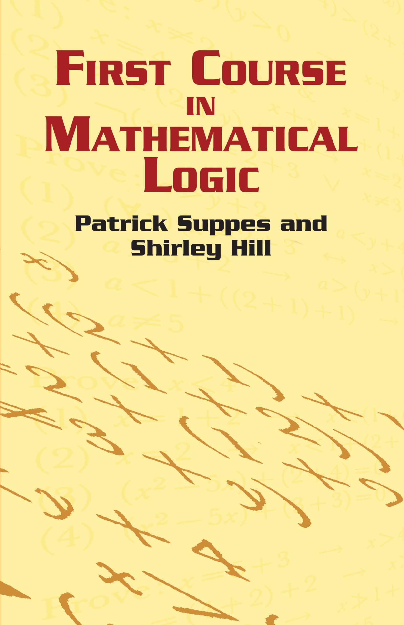 Amazon | First Course in Mathematical Logic (Dover Books on Mathematics ...