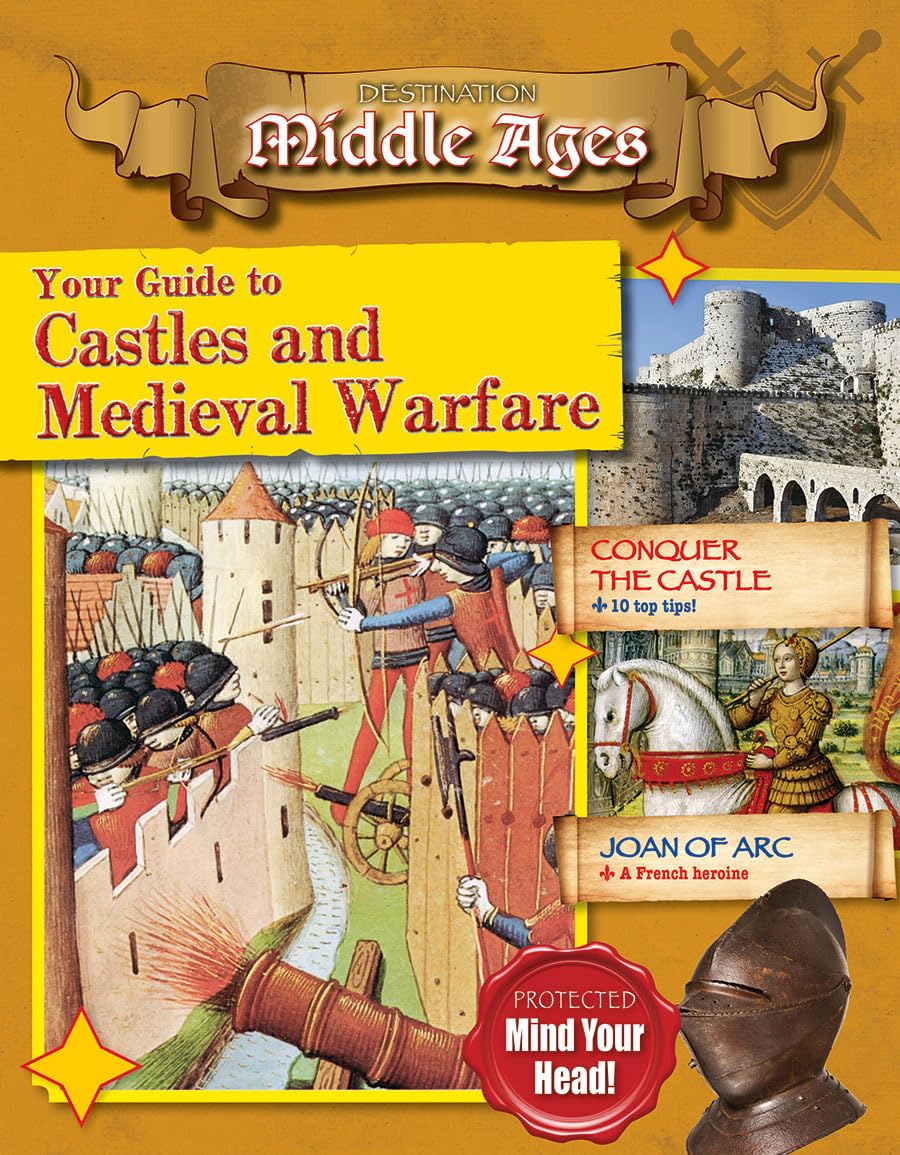 Your Guide to Castles and Medieval Warfare: Bow, James: 9780778730002 ...