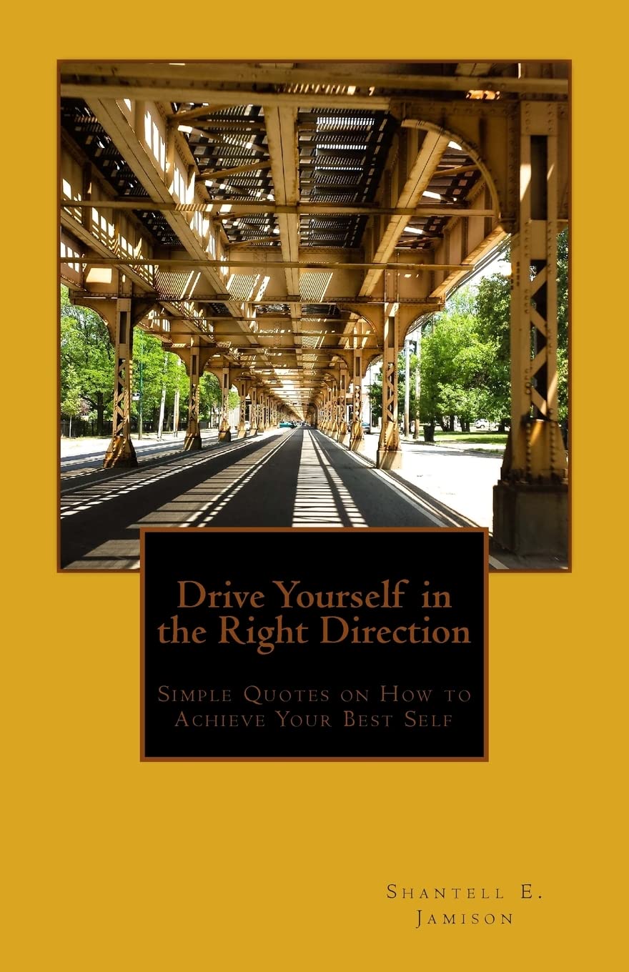 Drive Yourself in the Right Direction: Simple Quotes on How to Achieve ...