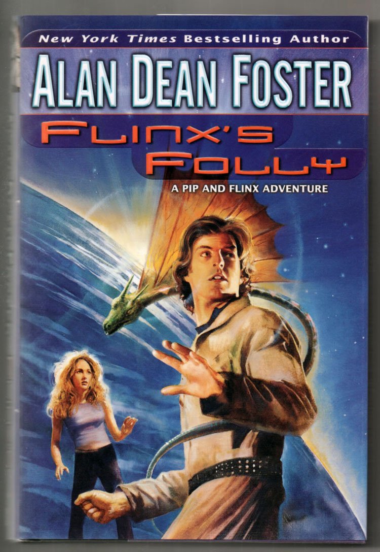 Flinx's Folly: A Flinx & Pip Novel: Foster, Alan Dean: 9780345450388 ...